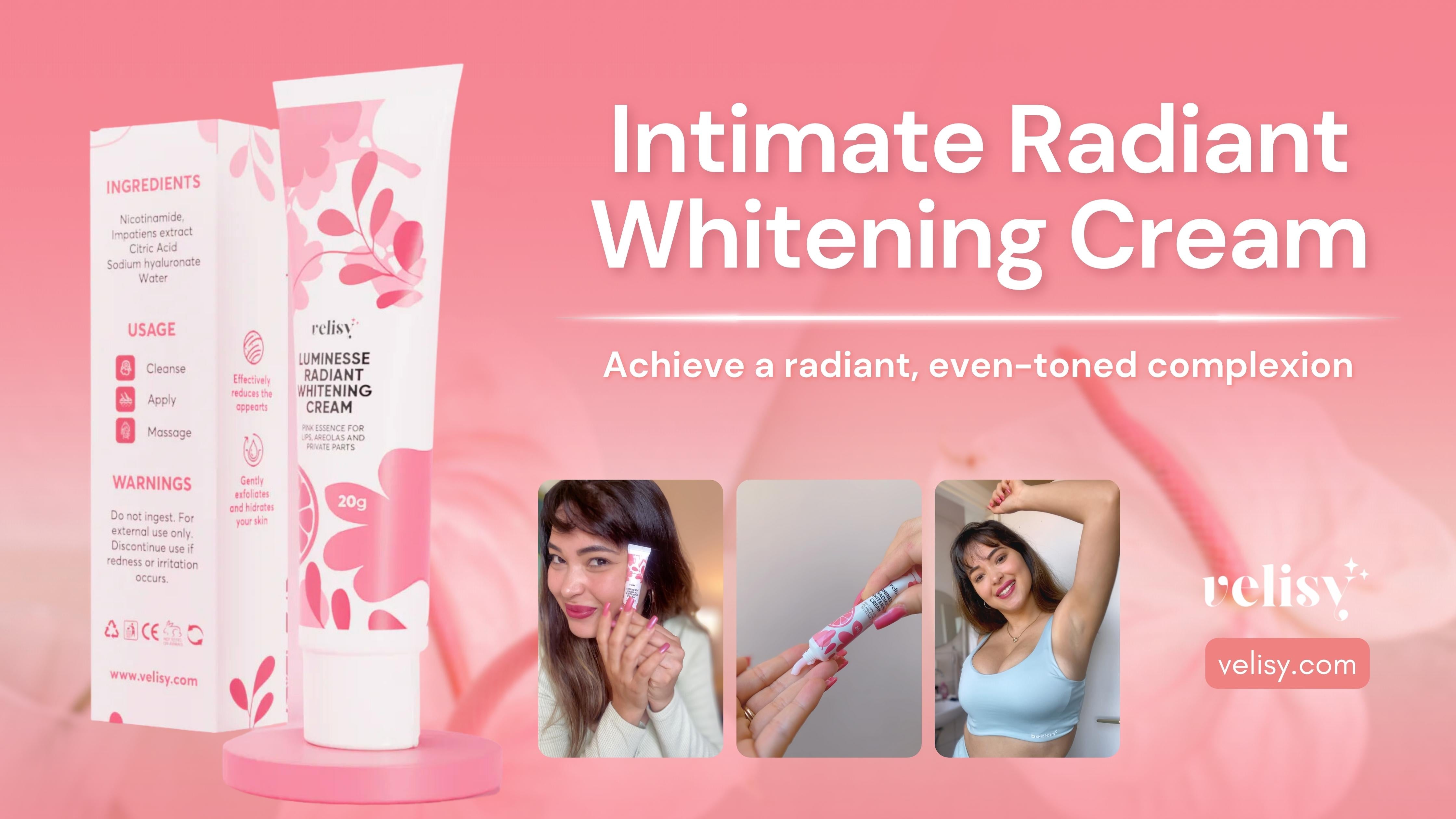 Intimate Radiant Whitening Cream: Achieve a radiant, even-toned comple ...